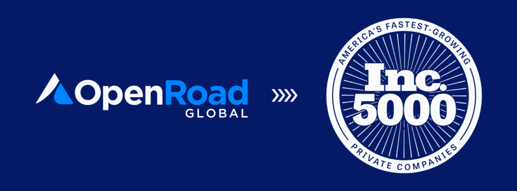 For the 5th Time, OpenRoad Global Makes the Inc. 5000 - OpenRoad Global